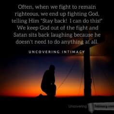 How do you stop sinful behaviours? - Uncovering Intimacy
