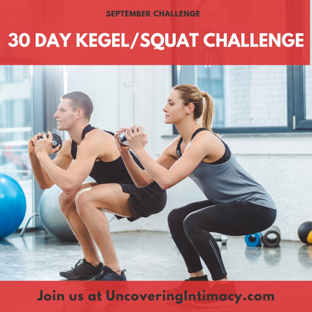 September Kegel/Squat Challenge - Uncovering Intimacy